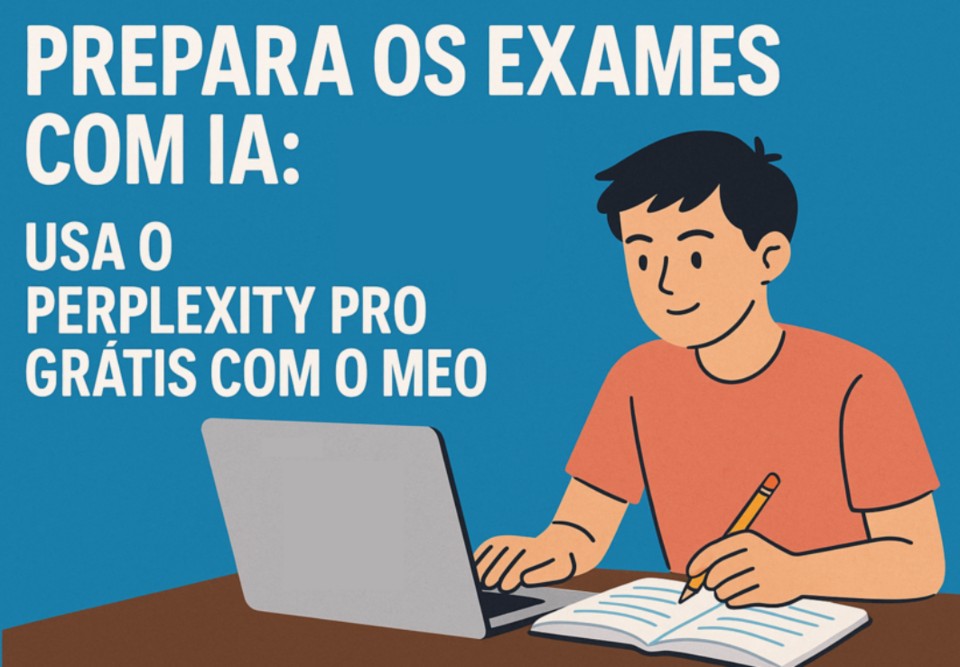 Prepara os exames com IA: usa o Perplexity Pro grátis com o MEO